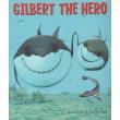 Gilbert the hero - Poche - Jane Clarke - Achat Livre ou ebook | fnac