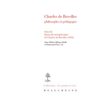 Charles de Bovelles Philosophe et pédagogue - broché - Emmanuel Faye ...