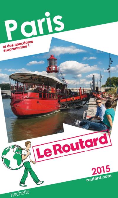 Guide du Routard Paris Edition 2015 - broché - Collectif - Achat Livre ...
