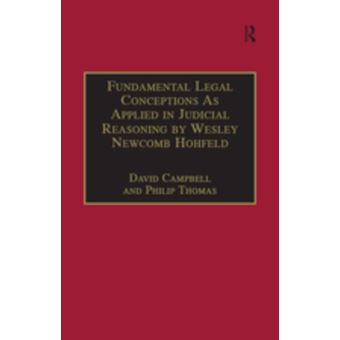 Fundamental Legal Conceptions As Applied in Judicial Reasoning by ...