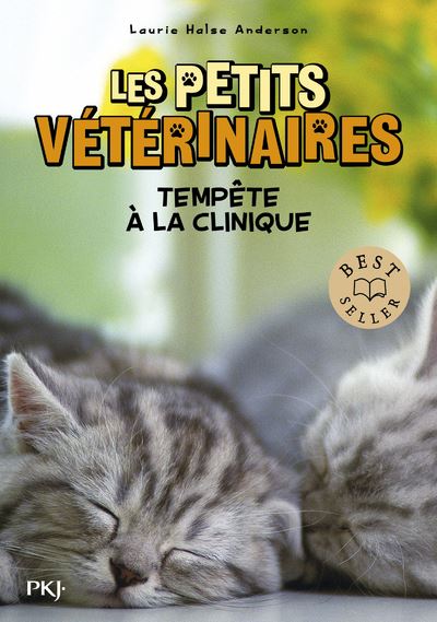 Les petits vétérinaires - tome 20 : Tempête à la clinique Tome 20 ...