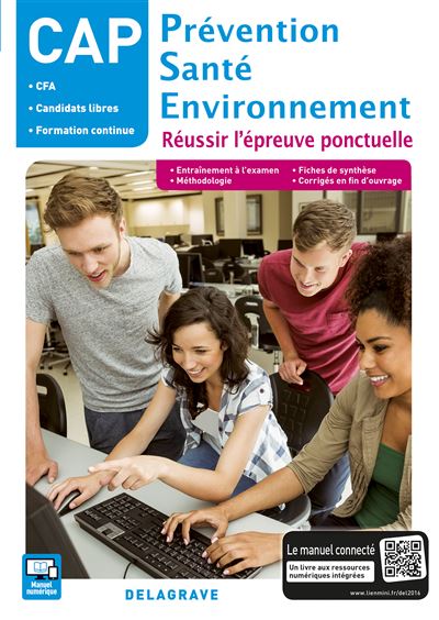 Prévention Santé Environnement (PSE) CAP - Réussir l'épreuve ponctuelle (2016) - Pochette élève ...