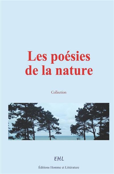 Les poésies de la nature - broché - Collectif, Livre tous les livres à ...