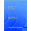 Routledge Advances in Management and Business Studies - Managing Technological Development ...