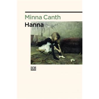 Hanna - broché - Minna Canth, Anne Cornette - Achat Livre | fnac