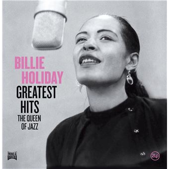 Greatest Hits – The Queen Of Jazz - Billie Holiday - Vinyle album ...