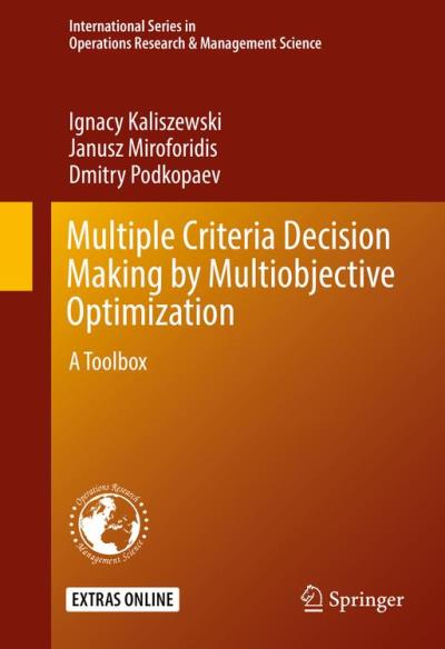 Multiple criteria decision making by multiobjective optimization ... Multiple criteria decision making by multiobjective optimization ...