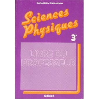 Sciences physiques 3e / Guide pédagogique - relié - J.p Durandeau - Achat Livre | fnac