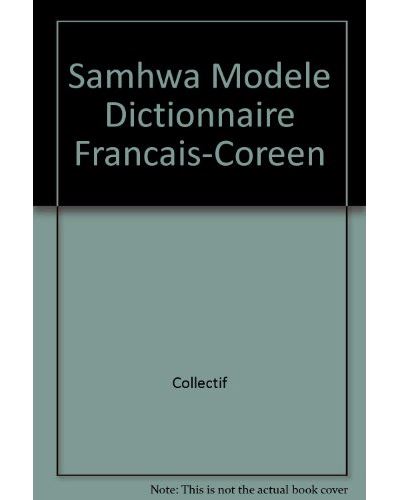 dictionnaire français coreen modele shamwa - relié - Samhwa - Achat ...