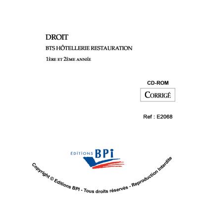 Corrigé droit BTS hôtellerie restauration 1ère et 2ème années CD Rom - Texte lu (CD) - Jean ...