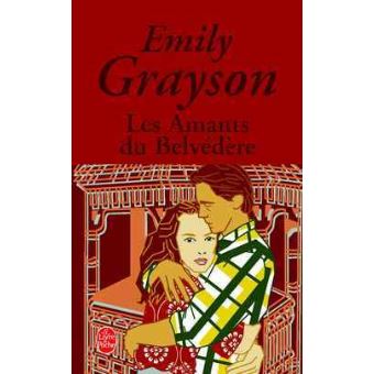 Les amants du belvédère - Poche - Emily Grayson - Achat Livre | fnac