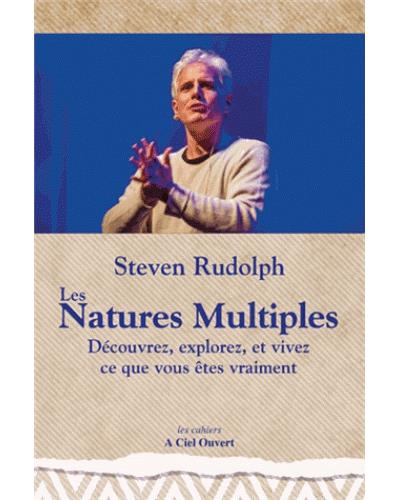 Les Natures Multiples - Découvrez, explorez et vivez ce que vous êtes ...