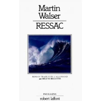 Ressac - Martin Walser, Hélène Belletto-Sussel - Achat Livre | fnac