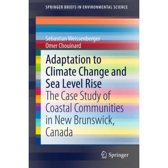 Adaptation to climate change and sea level rise The case study of ...