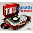 100 titres cultes de la chanson française - Compilation variété ...