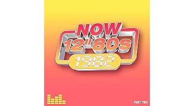 Now 12 Inch 80s : 1982 / Part 2 - Collectif - CD album - Achat & prix ...
