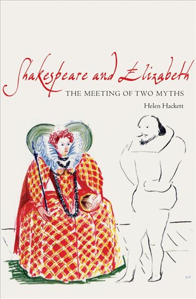 Shakespeare and elizabeth - relié - Helen Hackett - Achat Livre ou ...