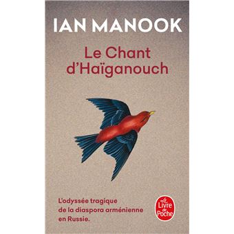 Le Chant d'Haïganouch - Dernier livre de Ian Manook - Précommande ...