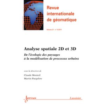 Analyse spatiale 2d et 3d de l'ecologiedes paysages a la mod - broché - Claude Monteil - Achat ...