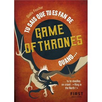 Game Of Thrones - Le trône de fer - Tu sais que tu es fan de Games of ...