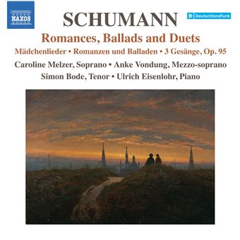 Lieder Edition Volume 10 Romances Ballades et Duos - Robert Schumann ...