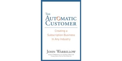 The Automatic Customer John Warrillow - broché - JOHN WARRILLOW - Achat ...