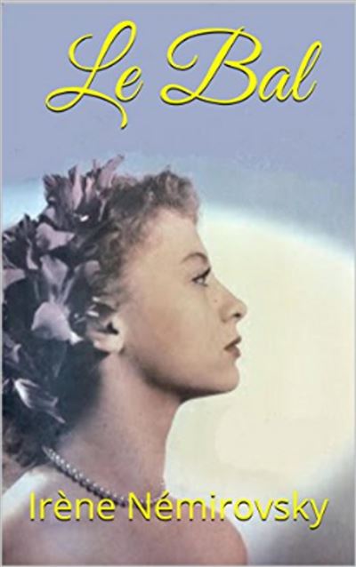 Le Bal - ebook (ePub) - Irène Némirovsky - Achat ebook | fnac