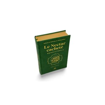 NECTAR CACHETé (LE) : BIOGRAPH Biographie du Prophète Muhammad (SAW ...