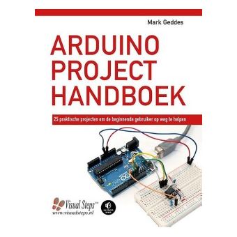 Arduino project handboek 25 praktische projecten om mee te beginnen ...