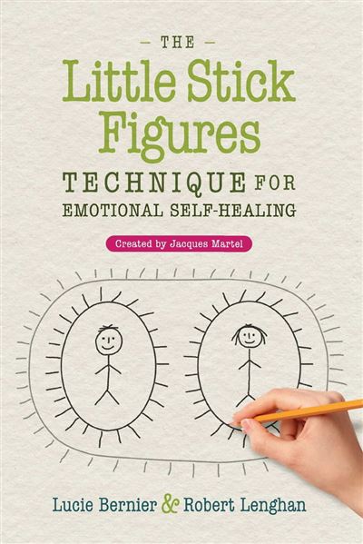 LITTLE STICK FIGURES TECHNIQUE FOR EMOTIONAL SELF-HEALING - Achat Livre ...