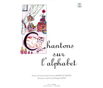Chantons sur l'alphabet - Livre CD - Corinne Laporte Du Montel, P ...
