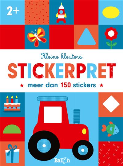 Kleine Kleuters - Tome 1 - Kleine kleuters Stickerpret 2+ - broché ...