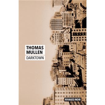 Darktown - Poche - Thomas Mullen, Anne-Marie Carrière - Achat Livre | fnac