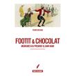 Footit et Chocolat Mémoires du premier clown noir - broché - Franc ...