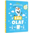 Olaf - DISNEY BABY - Mes Premières Expériences - L'eau avec Olaf ...