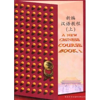 A new chinese course book,1 Tome 1 - broché - Collectif - Achat Livre ...