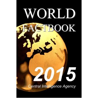 The World Factbook 2015 - ebook (ePub) - Central Intelligence Agency ...