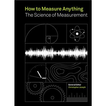 HOW TO MEASURE ANYTHING : THE SCIENCE OF MEASUREMENT - Achat Livre ou ...