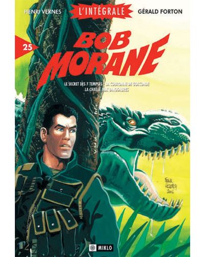 Bob Morane - Intégrale T25 Tome 25 - Bob Morane Intégrale BD 25 - Henri ...