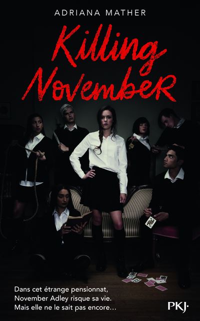 Killing November - Tome 1 - Killing November - Adriana Mather, Antoine ...