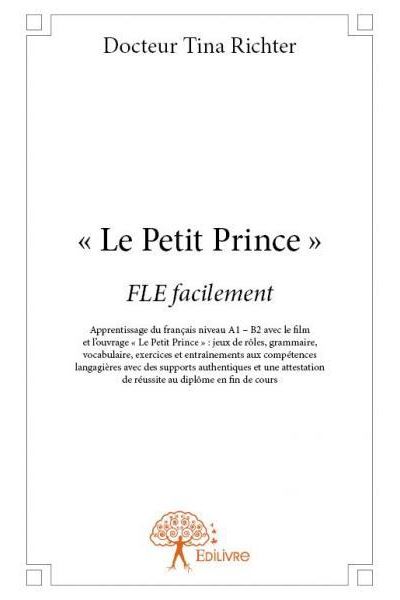 « le petit prince » FLE facilement - Apprentissage du français niveau ...