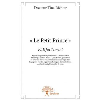 « le petit prince » FLE facilement - Apprentissage du français niveau ...