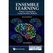 Ensemble Learning: Pattern Classification Using Ensemble Methods (Second Edition) - ebook (ePub ...