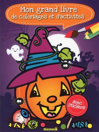 Mon grand livre de coloriages et d'activités (Halloween) - broché ...