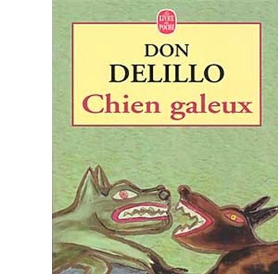 Chien galeux - Poche - Don Delillo - Achat Livre | fnac