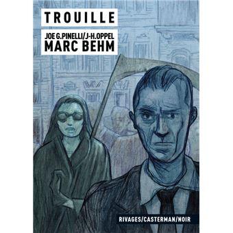 Trouille - cartonné - Marc Behm, Joe G. Pinelli, Sébastien Orsini ...
