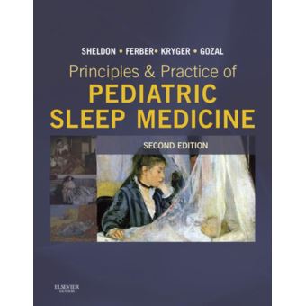 Principles and practice of pediatric sleep medicine - Poche - Stephen H ...