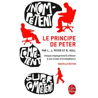 Le Principe de Peter (nouvelle édition) - Poche - Laurence J. Peter ...