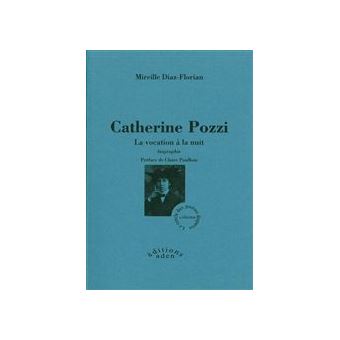 Catherine Pozzi - broché - M. Florian-Diaz - Achat Livre | fnac