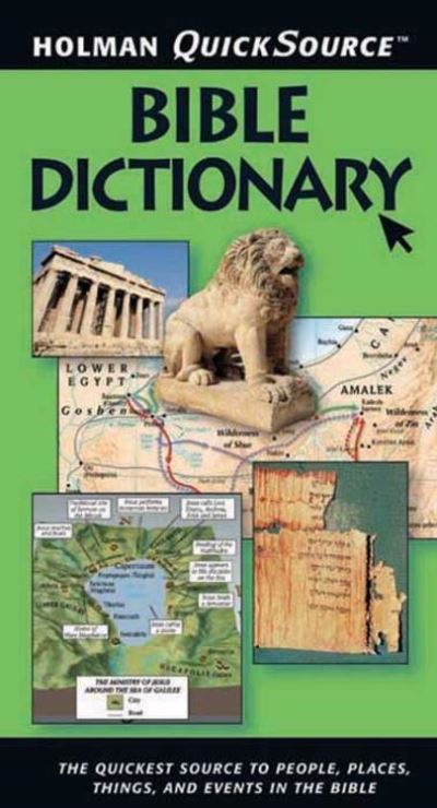 Holman QuickSource Bible Dictionary - ebook (ePub) - Holman Bible ...